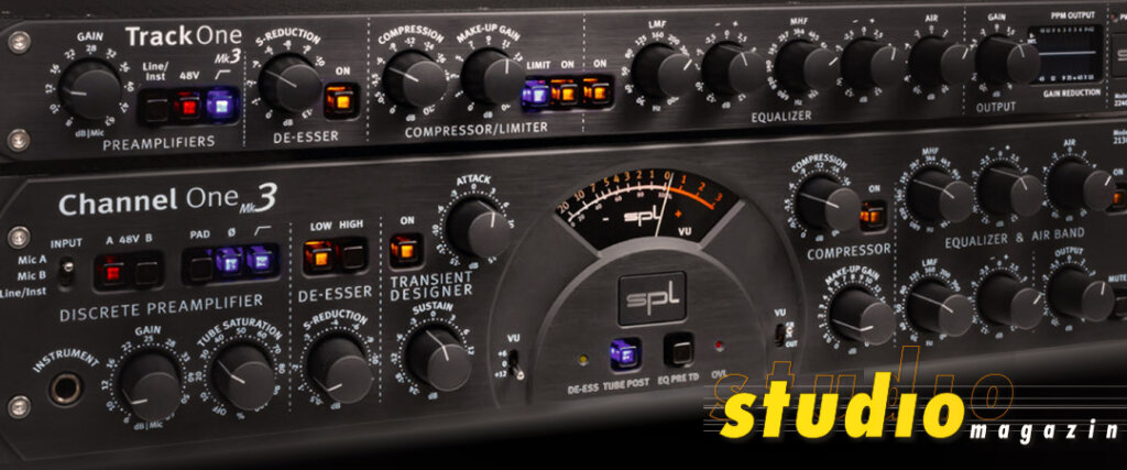 SPL | Studio Magazin杂志发布最新一代通道条 - Channel One Mk3 和 Track One Mk3评测 | 叉烧网
