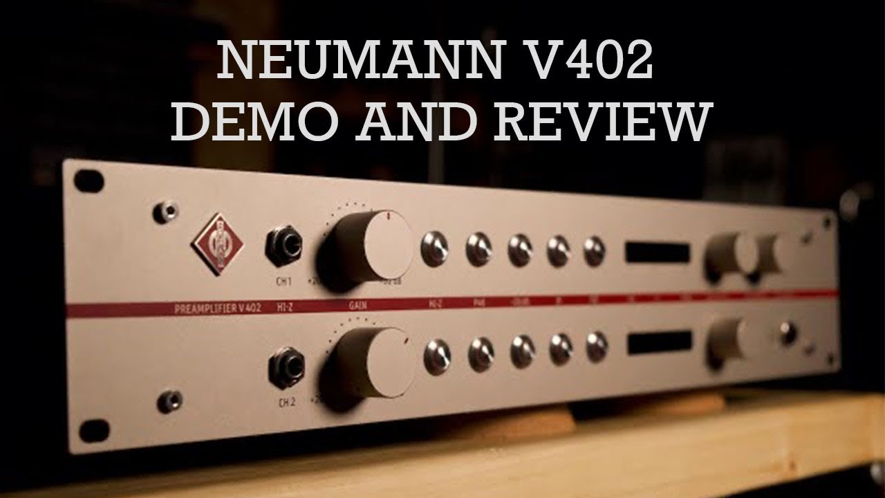 Neumann V402 话放评测 | 叉烧网